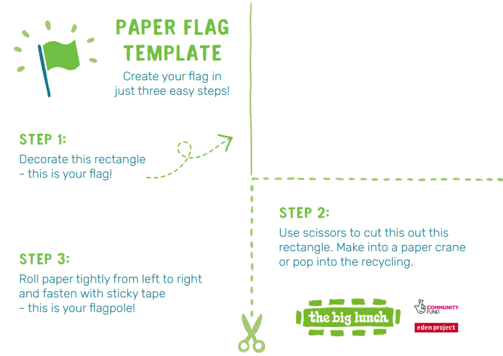Make your own Big Lunch flags - Eden Project communities
